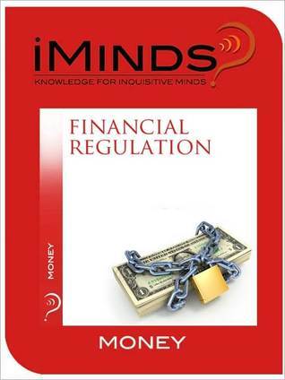 Financial Regulation by iMinds | Goodreads