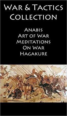 War Books Collection: Includes Complete Texts of Art of War/Meditations ...