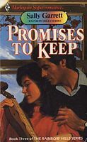 Promises to Keep (Harlequin Superromance No. 309) by Sally Garrett ...