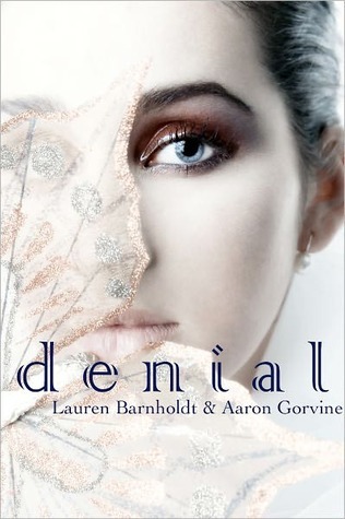 Denial (The Witches of Santa Anna, #8) by Lauren Barnholdt | Goodreads