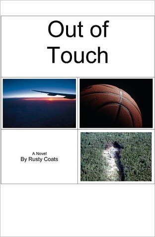 Out Of Touch by Rusty Coats | Goodreads