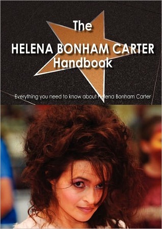 The Helena Bonham Carter Handbook - Everything You Need to Know about ...
