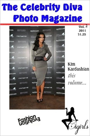 The Celebrity Diva Photo Magazine - Kim Kardashian - Book 1 by Fashion ...