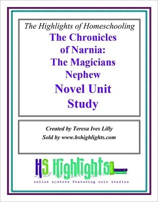 The Chronicles of Narnia: The Magician's Nephew Literature Novel Unit ...