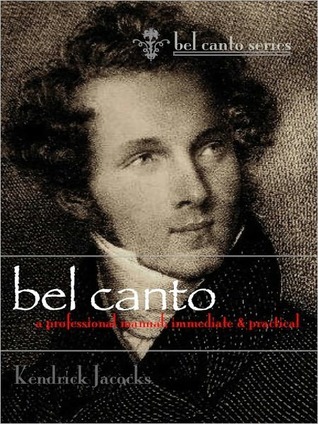 Bel Canto by Kendrick Jacocks | Goodreads
