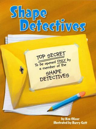 Shape Detectives by Ken Oliver | Goodreads