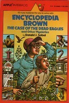 Encyclopedia Brown the Case Dead Eagle by Donald J. Sobol | Goodreads