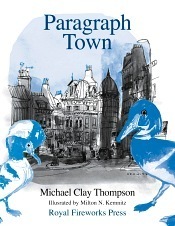 Paragraph Town by Michael Clay Thompson | Goodreads