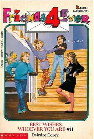 Best Wishes, Whoever You Are (Friends-4-Ever, #11) by Deirdre Corey ...