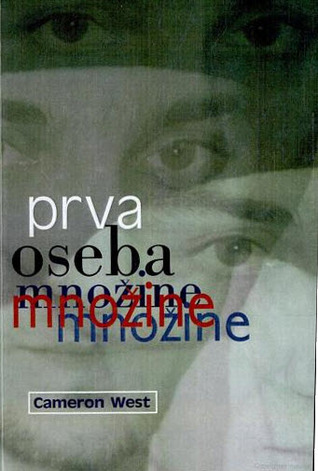 Prva oseba množine by Cameron West | Goodreads