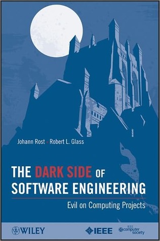 The Dark Side of Software Engineering: Evil on Computing Projects by ...