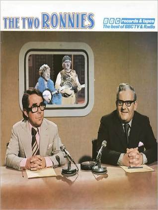 The Two Ronnies by Ronnie Barker | Goodreads