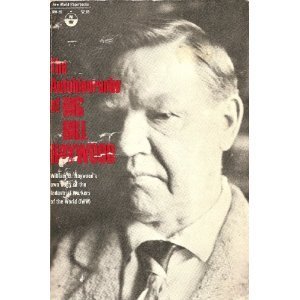 Autobiography of Big Bill Haywood by William D. Haywood | Goodreads