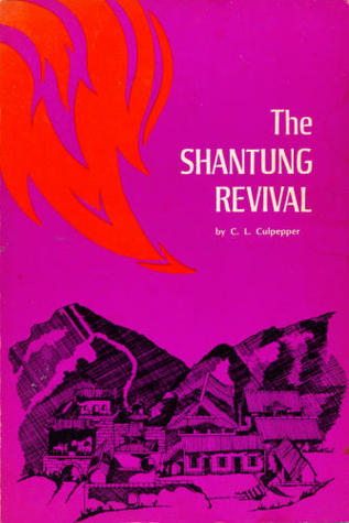 The Shantung Revival by C.L. Culpepper | Goodreads