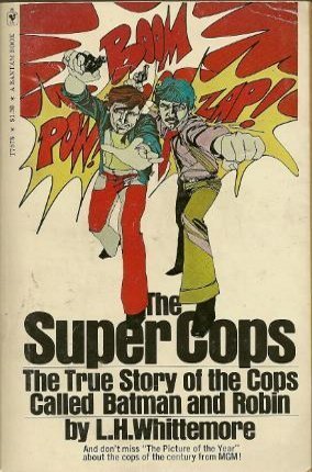 The Super Cops by L.H. Whittemore | Goodreads