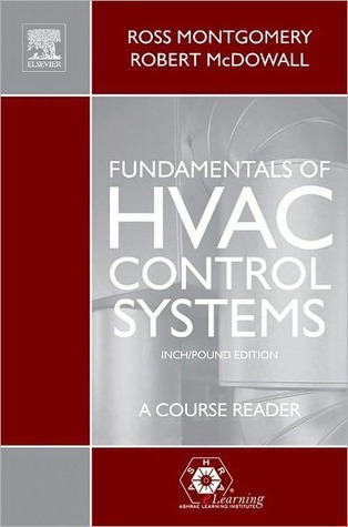 Fundamentals of HVAC Control Systems (IP): IP Edition Hardbound Book by ...