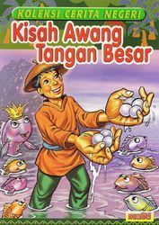 Kisah Awang Tangan Besar (Koleksi Cerita Negeri) by Zabri Zakaria ...