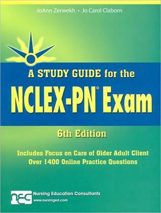 Study Guide for the NCLEX-PN Exam by JoAnn Zerwekh | Goodreads