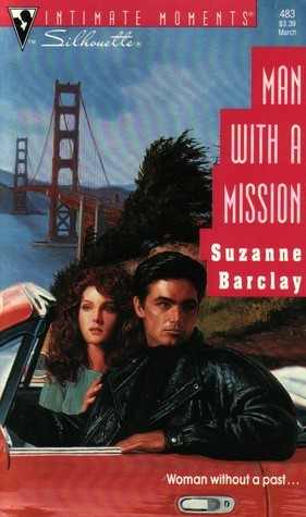 Man with a Mission by Suzanne Barclay | Goodreads