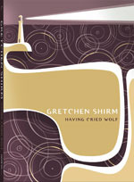 Having Cried Wolf by Gretchen Shirm | Goodreads