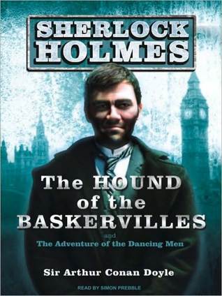 The Hound of the Baskervilles and The Adventure of the Dancing Men by ...