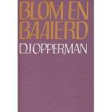 Blom en baaierd by D.J. Opperman | Goodreads