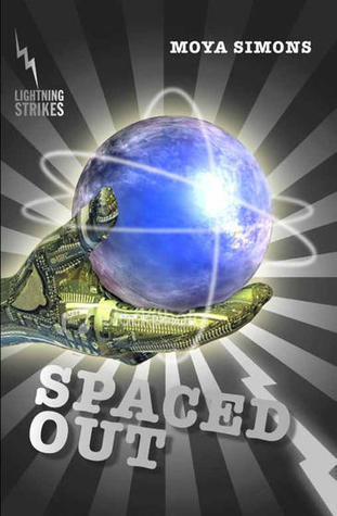 Spaced Out (Lightning Strikes) by Moya Simons | Goodreads