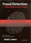 Fraud Detection: A Revealing Look at Fraud by David G. Coderre | Goodreads