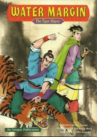 The Tiger Slayer (Water Margin, #3) by Shi Nai'an | Goodreads