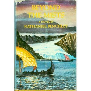 Beyond the Mists: A Novel by Nathaniel Benchley | Goodreads