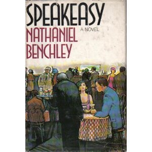 Speakeasy by Nathaniel Benchley | Goodreads