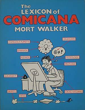 The Lexicon of Comicana by Mort Walker | Goodreads