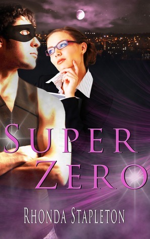 Super Zero by Rhonda Stapleton | Goodreads