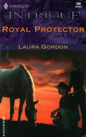 Royal Protector by Laura Gordon | Goodreads