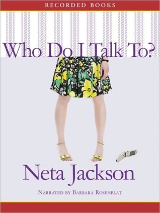 Who Do I Talk To? by Neta Jackson | Goodreads