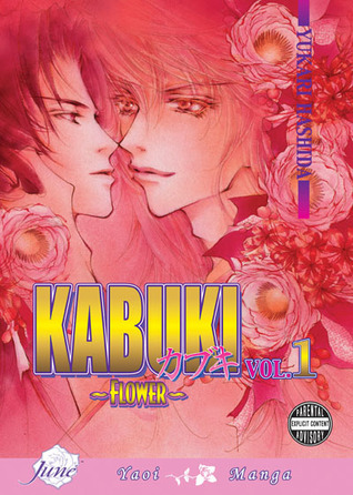 Kabuki, Volume 01: Flower by Hashida Yukari | Goodreads