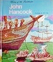 John Hancock (Heroes of the Revolution) by Susan Lee | Goodreads