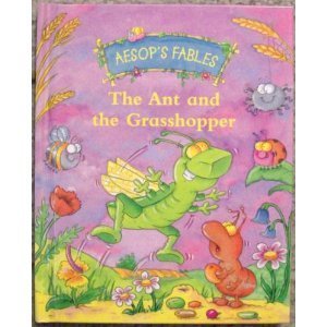 The Ant and the Grasshopper (Aesop's Fables) by Ronne Randall | Goodreads