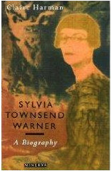 Sylvia Townsend Warner: A Biography by Claire Harman | Goodreads