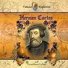 Hernan Cortes (Famous Explorers) by Jeff Donaldson-Forbes | Goodreads