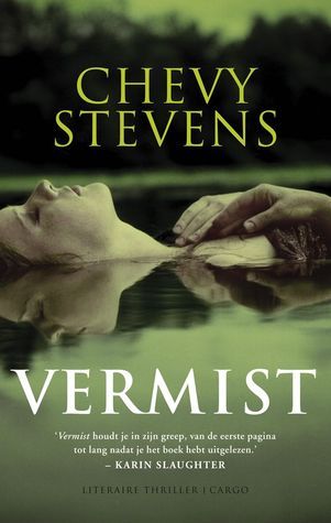 Vermist by Chevy Stevens | Goodreads