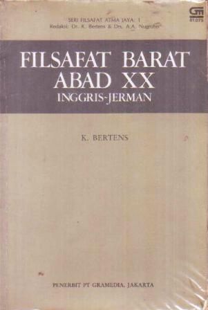 Filsafat Barat Abad XX: Inggris-Jerman by K. Bertens | Goodreads