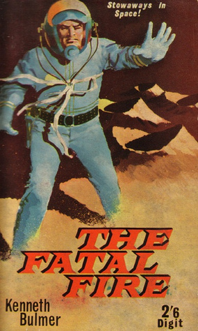 The Fatal Fire by Kenneth Bulmer | Goodreads