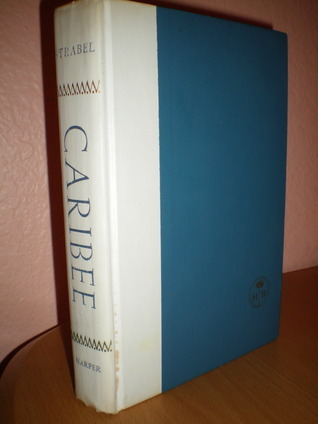 Caribee by Thelma Strabel | Goodreads