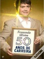 Fernando Alvim - 50 Anos de Carreira by Fernando Alvim | Goodreads