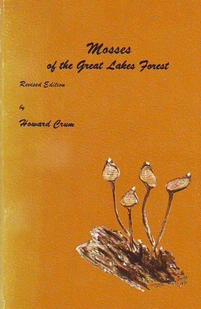 Mosses of the Great Lakes Forest by Howard Alvin Crum | Goodreads