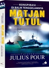 Konspirasi di Balik Tenggelamnya Matjan Tutul by Julius Pour | Goodreads