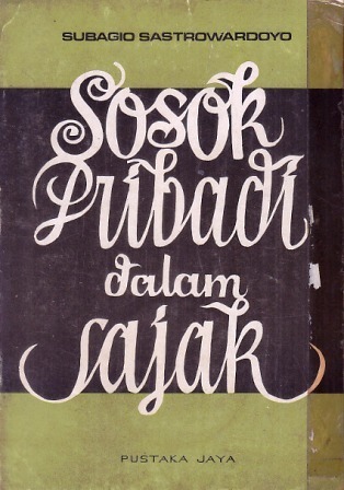 Sosok Pribadi dalam Sajak by Subagio Sastrowardoyo | Goodreads