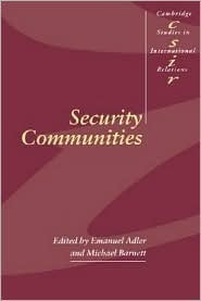 Security Communities by Emanuel Adler | Goodreads