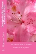 Omu Spirituality: Women as Essential Mystics by Maureen Uche | Goodreads